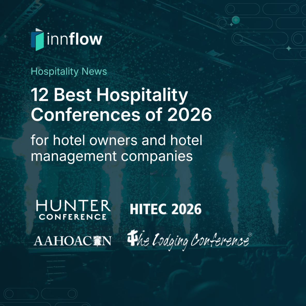 2026 Hospitality Conference Calendar: Top Hotel Owner Conferences and ...